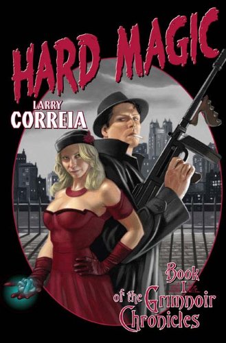 Amazon.com: Hard Magic: Book I of the Grimnoir Chronicles eBook ...