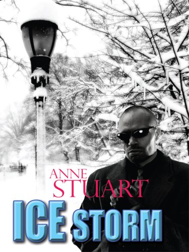 Ice Storm: Stuart, Anne: 9781597226806: Amazon.com: Books