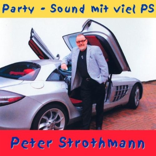 Party Sound mit viel PS : Peter Strothmann: Amazon.fr: Téléchargement ...