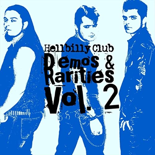 Amazon.com: Demos & Rarities, Vol. 2 : Hellbilly Club: Digital Music