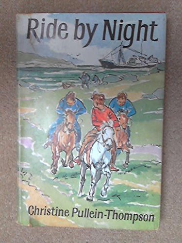 Ride by night: PULLEIN-THOMPSON, Christine: Amazon.com: Books