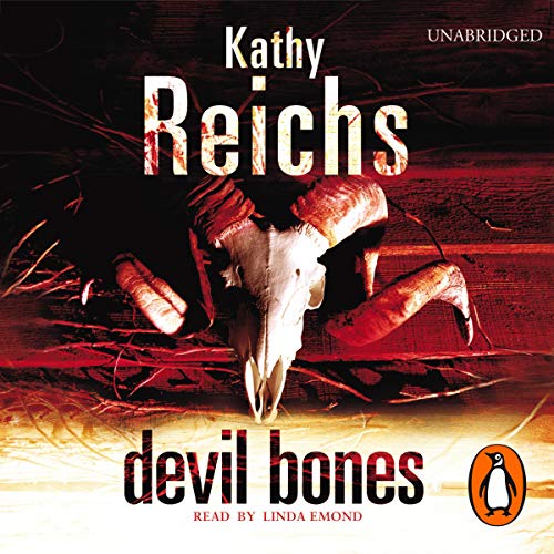 Devil Bones (Audio Download): Kathy Reichs, Lorelei King, Random House ...