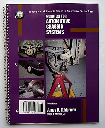 Automotive Chassis Systems: Worktext Reprint Standalone: James D ...