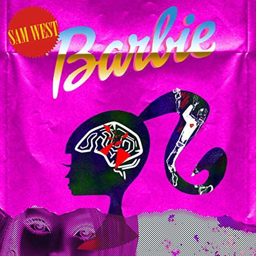 Amazon.co.jp: Barbie [Explicit] : Sam West: Digital Music