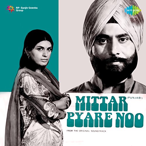 Play Mittar Pyare Noo (Original Motion Picture Soundtrack) by Ved Pal ...