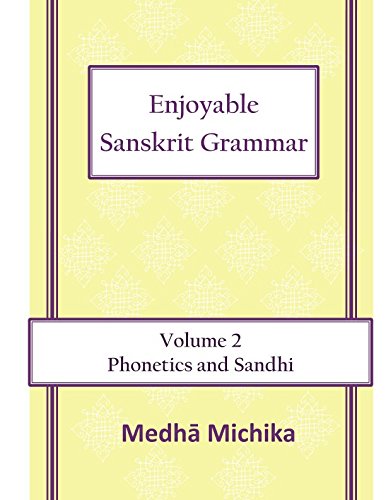 Buy Enjoyable Sanskrit Grammar: Phonetics & Sandhi Book Online at Low ...