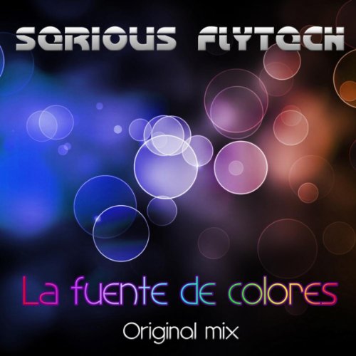 La Fuente de Colores by Serious FlyTech on Amazon Music - Amazon.com