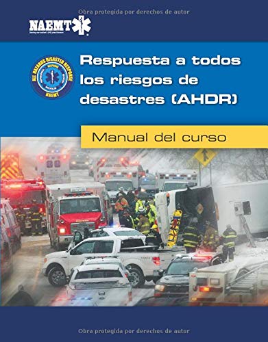All Hazards Disaster Response Course Manual: Amazon.co.uk: Naemt ...