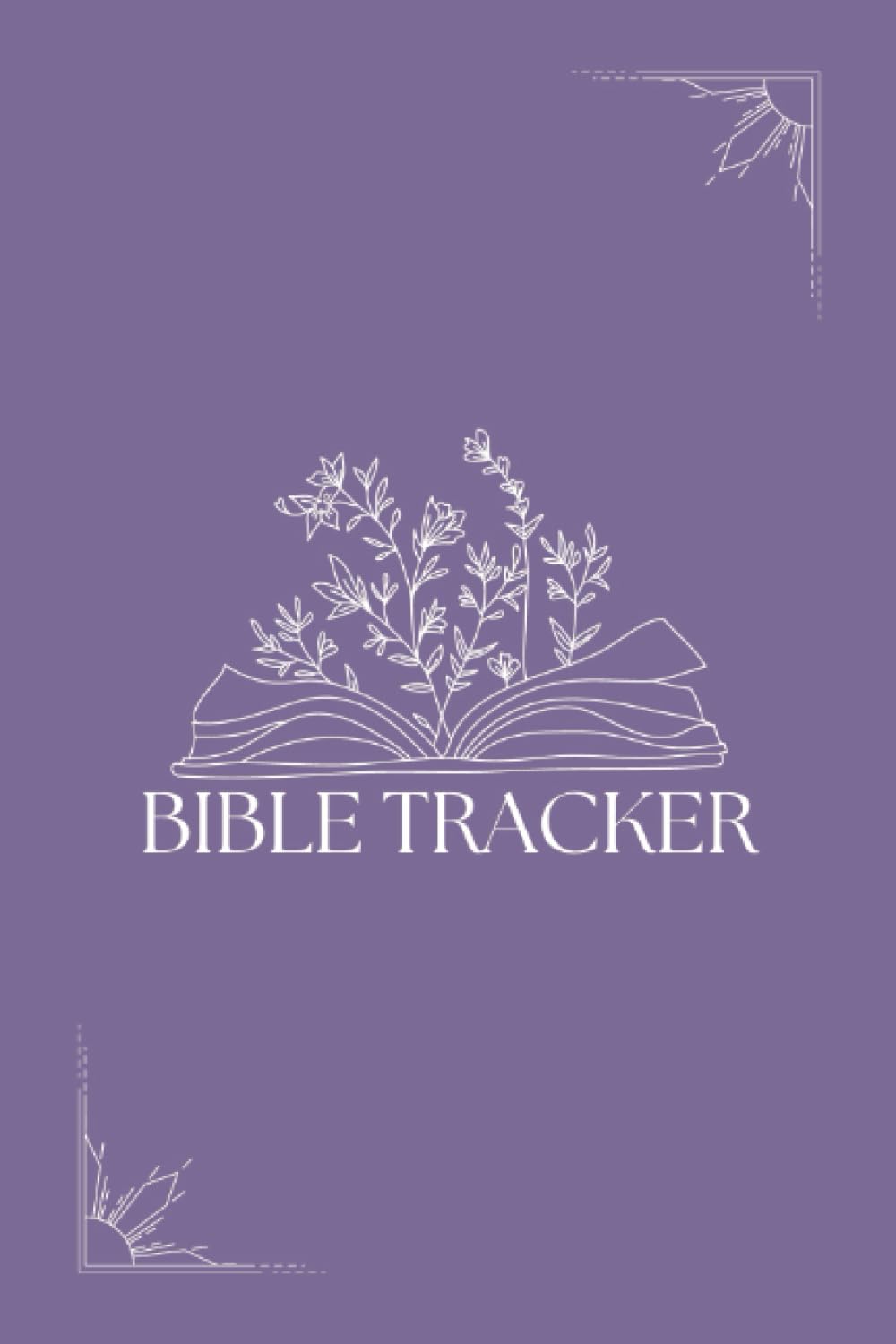 Bible Read Through: Book and Chapter Tracker for Kids, Teens and Adults ...