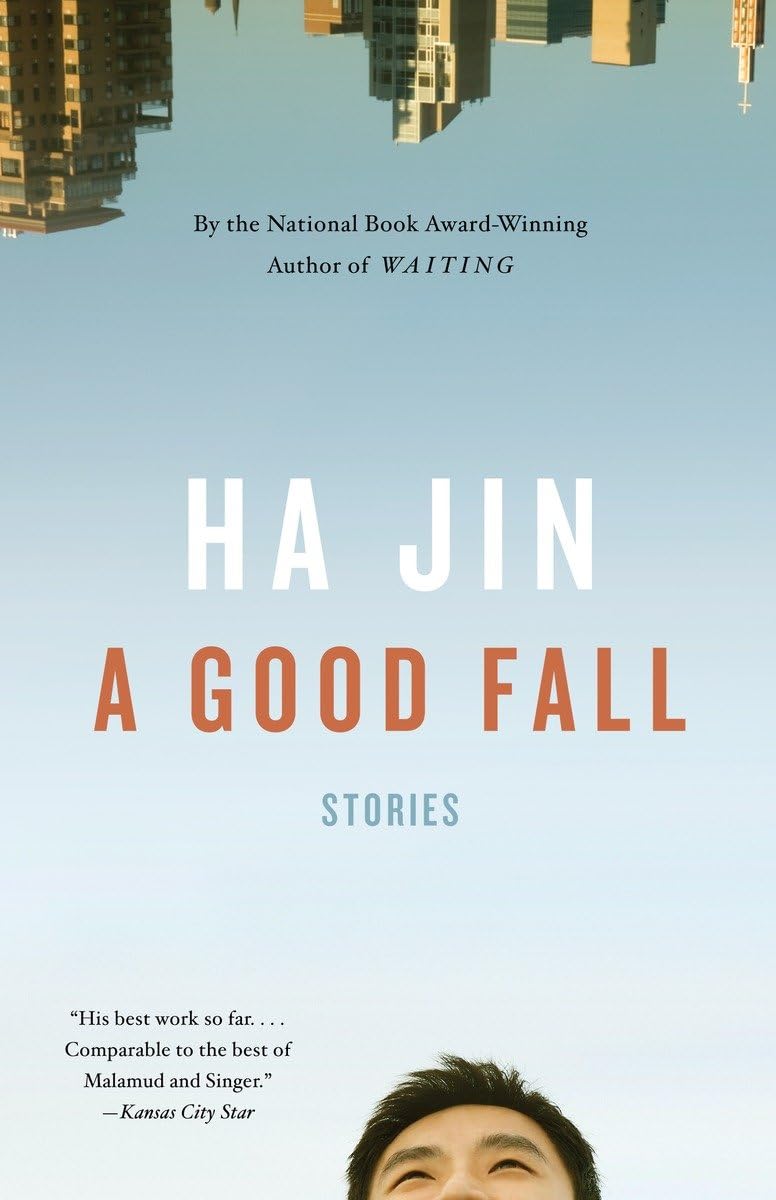 Amazon.com: A Good Fall (Vintage International): 9780307473943: Jin, Ha ...
