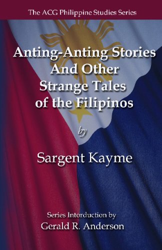 Anting-Anting Stories and other Strange Tales of the Filipinos: Kayme ...