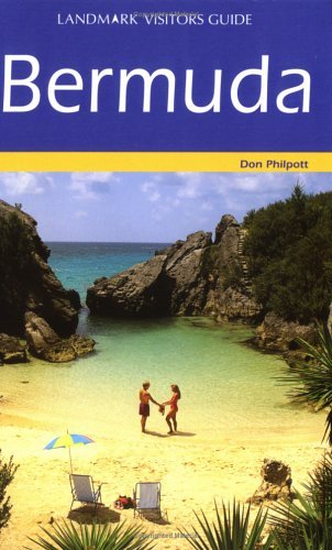 Bermuda (Landmark Visitors Guides): Philpott, Don: 9781843060390 ...