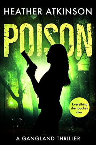 Poison: Everything she touches dies (Mayhem Trilogy Book 3) eBook ...