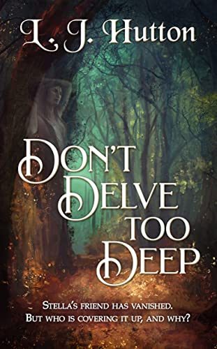 Don't Delve Too Deep - Kindle edition by Hutton, L. J.. Romance Kindle eBooks @ Amazon.com.