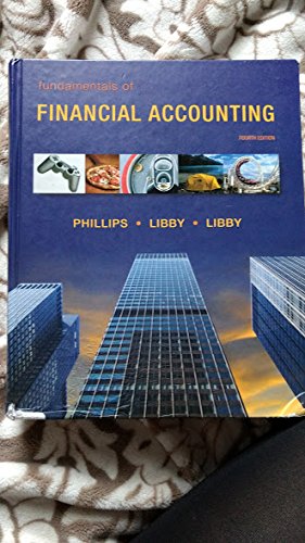Fundamentals of Financial Accounting Fourth edition: Fred Phillips ...
