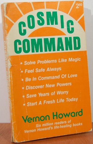 Cosmic Command: Howard, Vernon: Amazon.com: Books