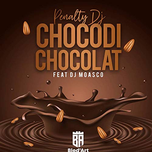 Chocodi chocolat by Penalty Dj on Amazon Music - Amazon.com