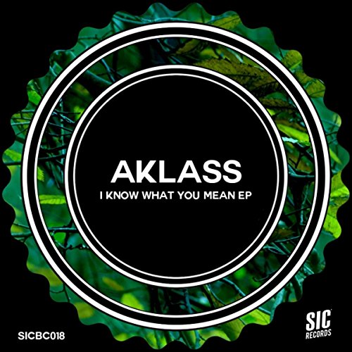 I Know What U Know EP by Aklass on Prime Music