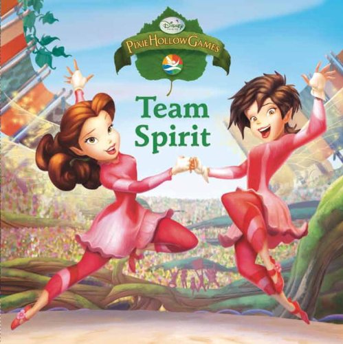 Team Spirit (Pixie Hollow Games) : Disney Storybook Artists, Richards ...