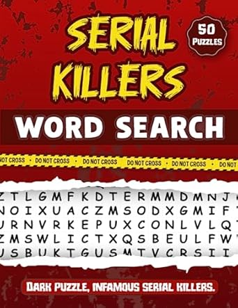 Serial Killers Word Search Book: Collection of Wordfind Puzzles About ...