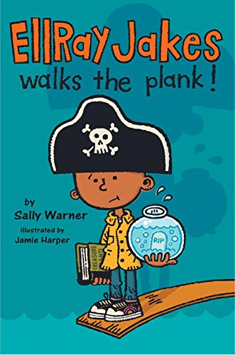 Ellray Jakes Walks the Plank: Warner, Sally, Harper, Jamie ...