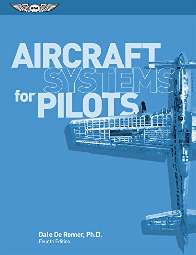Aircraft Systems for Pilots, De Remer, Dale, eBook - Amazon.com