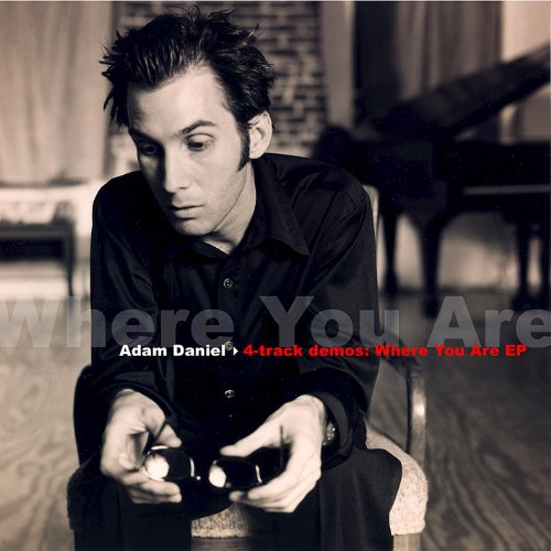Amazon.com: 4-track demos: Where You Are EP : Adam Daniel: Digital Music