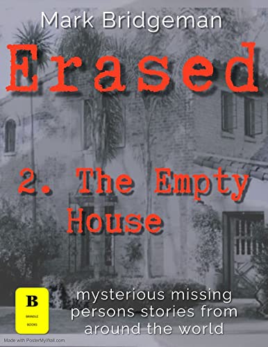 The Empty House (Erased Book 2) eBook : Bridgeman, Mark: Amazon.in ...
