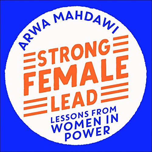 Amazon.com: Strong Female Lead: Lessons From Women In Power (Audible ...