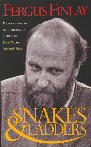 Snakes and Ladders: Fergus Finlay: Finlay, Fergus: 9781874597995 ...