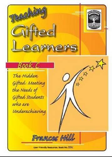 Teaching Gifted Learners: Hidden Gifted: Meeting the Needs of Gifted ...