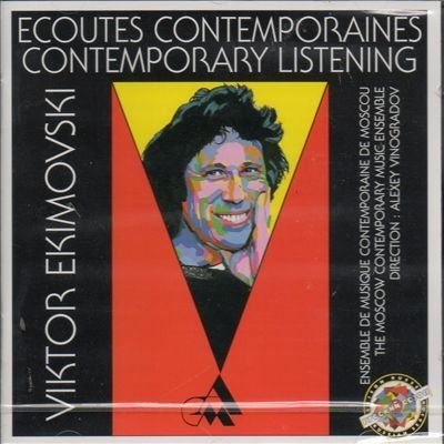 Ekimovsky: Ecoutes Contemporaines [Contemporary Listening] - Amazon.com ...