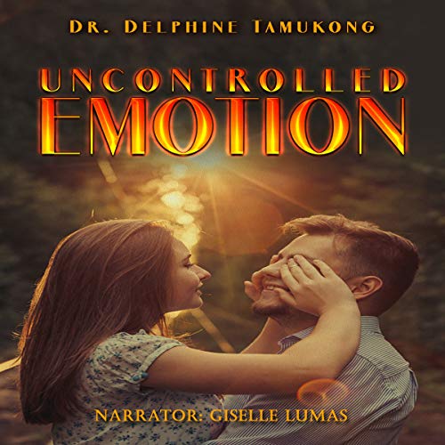 Amazon.com: Uncontrolled Emotion: A Christian Novel (Audible Audio ...