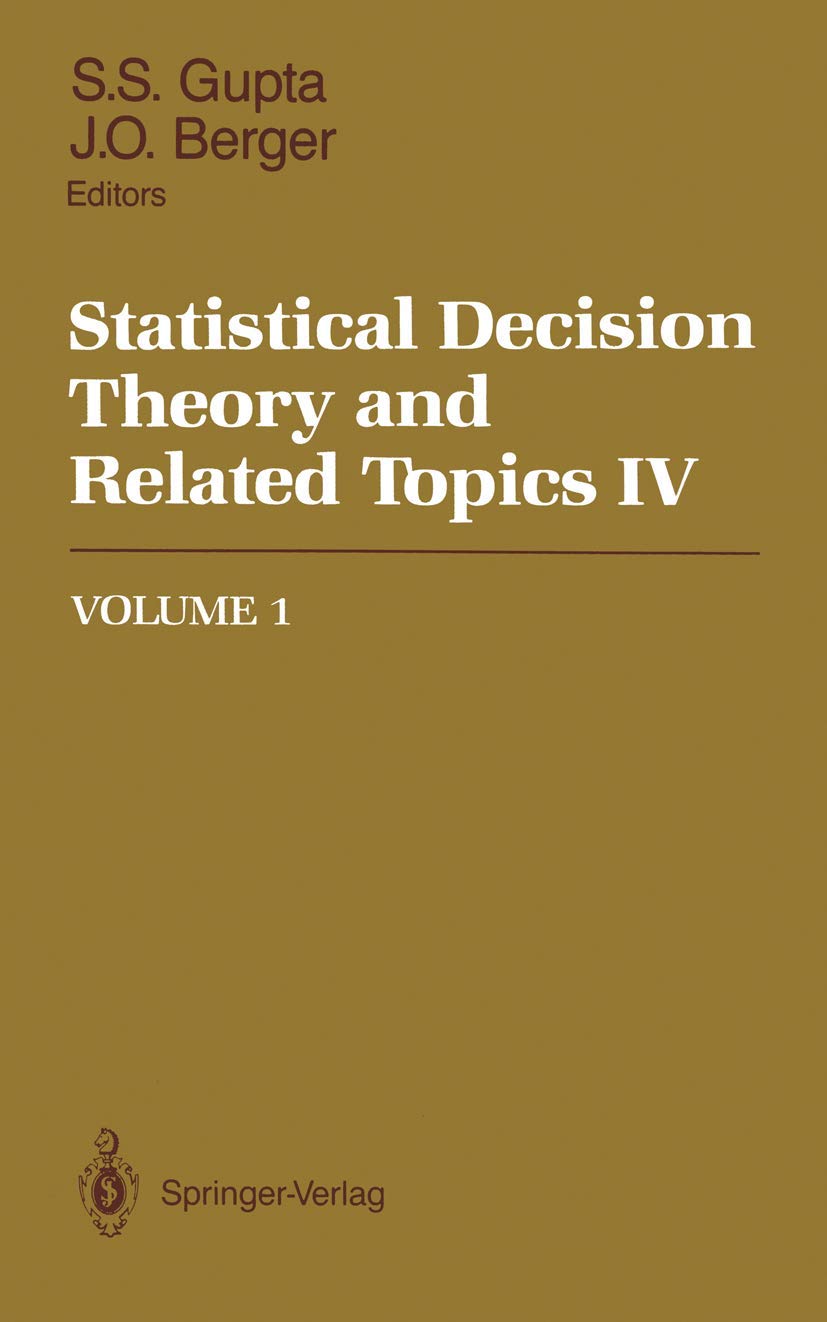 Amazon.com: Statistical Decision Theory and Related Topics IV: Volume 1 ...