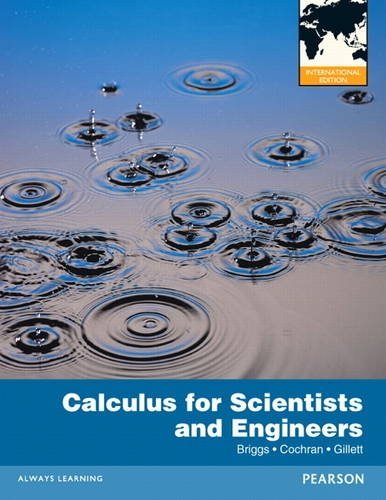 Calculus for Scientists and Engineers by Bill L Briggs (2012-04-30 ...