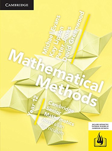 Mathematical Methods Year 12 for the Australian Curriculum : Evans ...