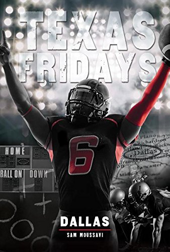 Amazon.com: Dallas (Texas Fridays): 9781680764925: Moussavi, Sam: Books