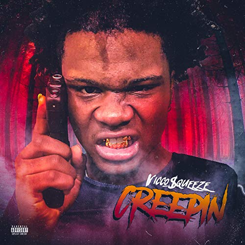 Play Creepin' by Vicco$queeze on Amazon Music
