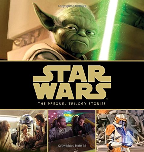 Star Wars: The Prequel Trilogy Stories (Storybook Library): Rood, Brian ...