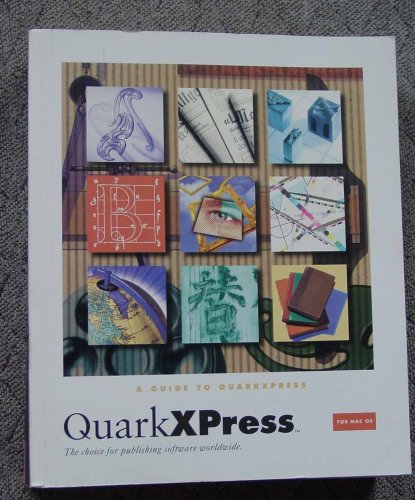 A Guide to QuarkXPress: Quark Inc: Amazon.com: Books