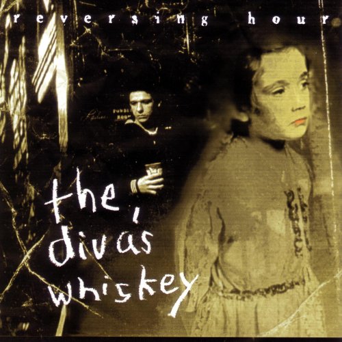 Play The Diva's Whiskey by Reversing Hour on Amazon Music