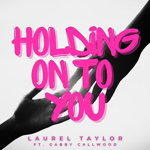 Holding On To You de Laurel Taylor feat. Gabby Callwood en Amazon Music ...