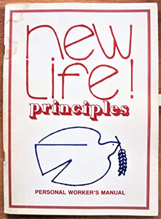 New Life Principles : The Personal Worker's Manual: Taylor, Tom ...