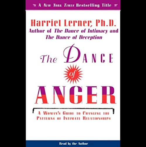 Amazon.com: The Dance of Anger: A Woman's Guide to Changing the ...