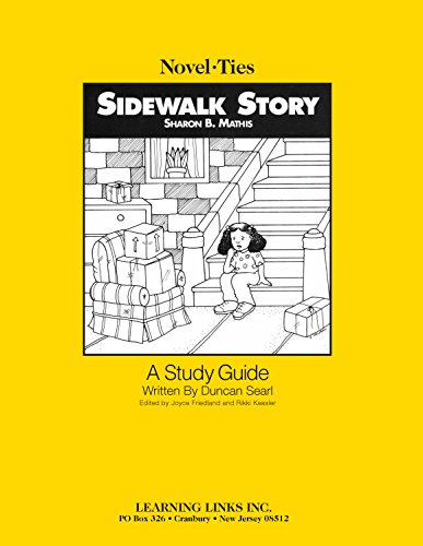 Sidewalk Story: Novel-Ties Study Guide: Sharon Mathis: 9781569826140 ...