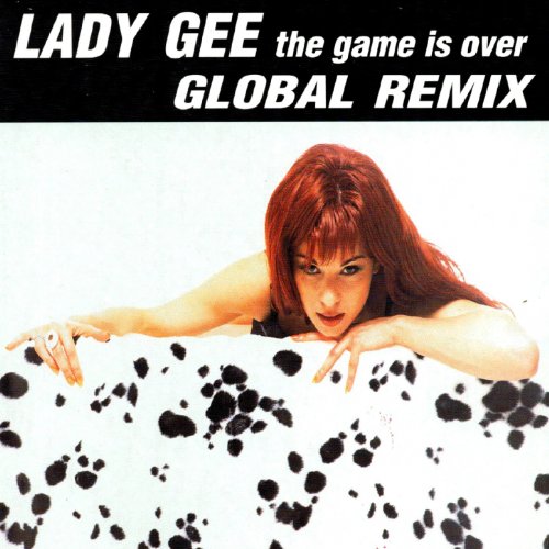 The Game Is Over (Global Remix) by Lady Gee on Amazon Music - Amazon.co.uk