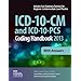 ICD-10-CM and ICD-10-PCS Coding Handbook, With Answers, 2012 Revised Edition: 9781556483721 ...