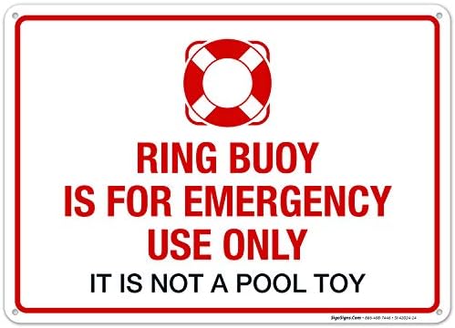 Amazon.com : Sigo Signs - Ring Buoy is for Emergency Use Only, It is ...