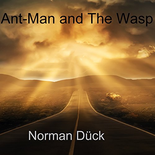 Ant-Man and The Wasp by Norman Dück on Amazon Music - Amazon.com