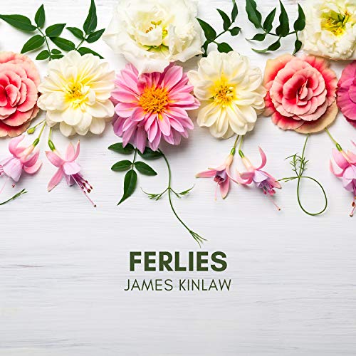 Amazon Music - James KinlawのFerlies - Amazon.co.jp